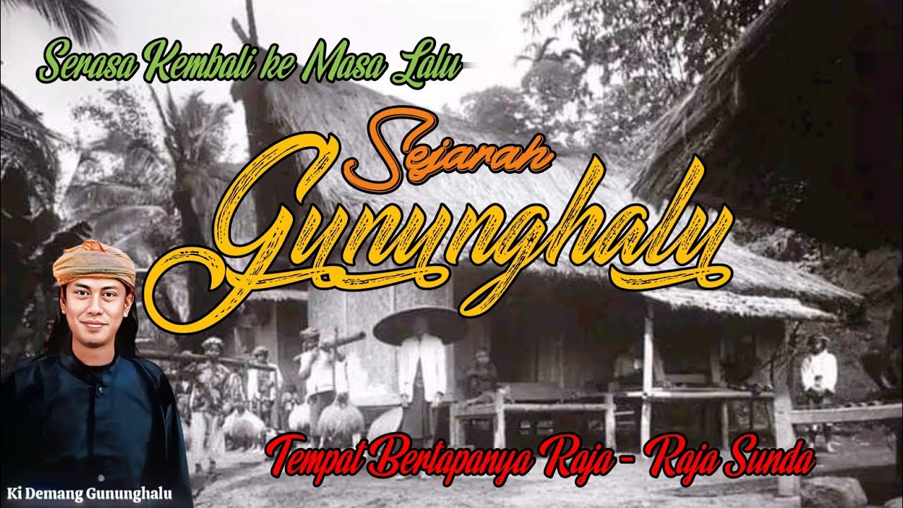 Tempat Bertapanya Raja - Raja Sunda | Sejarah Pajaratan Gununghalu ...