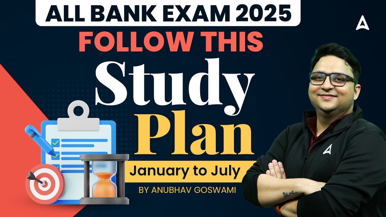 All Bank Exam 2025 | Follow This Study Plan Jan To July | Full Strategy ...