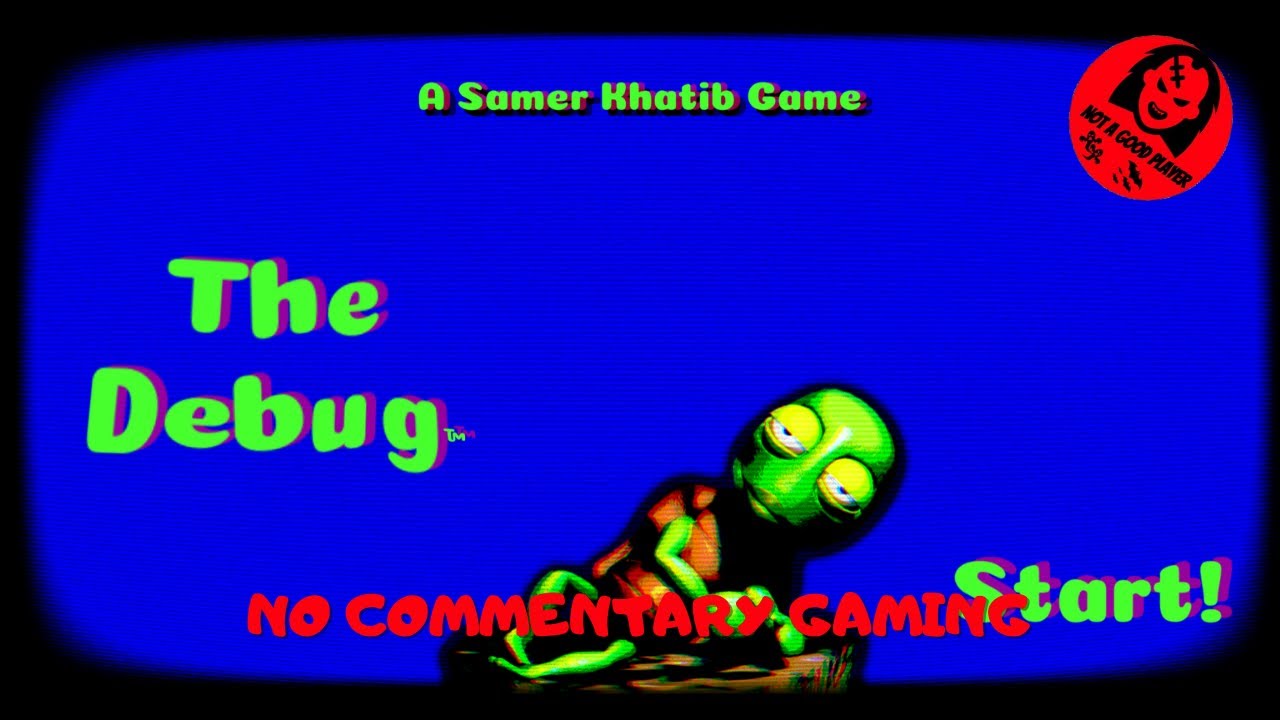 The Debug Gameplay | Indie Horror Game | No Commentary Gaming - YouTube