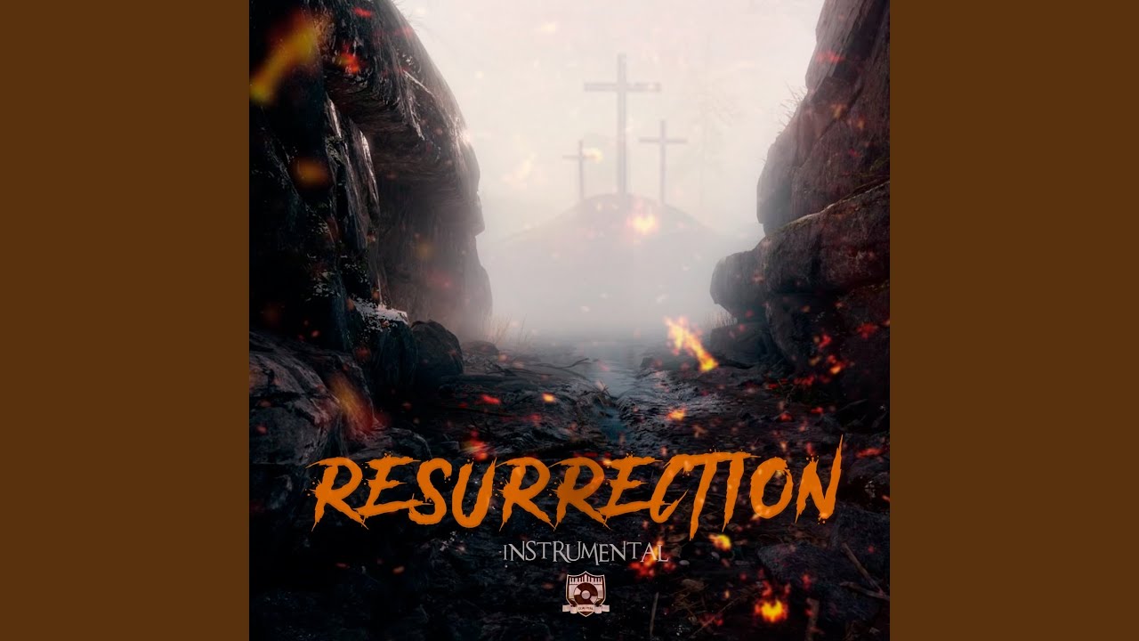 Resurrection - YouTube
