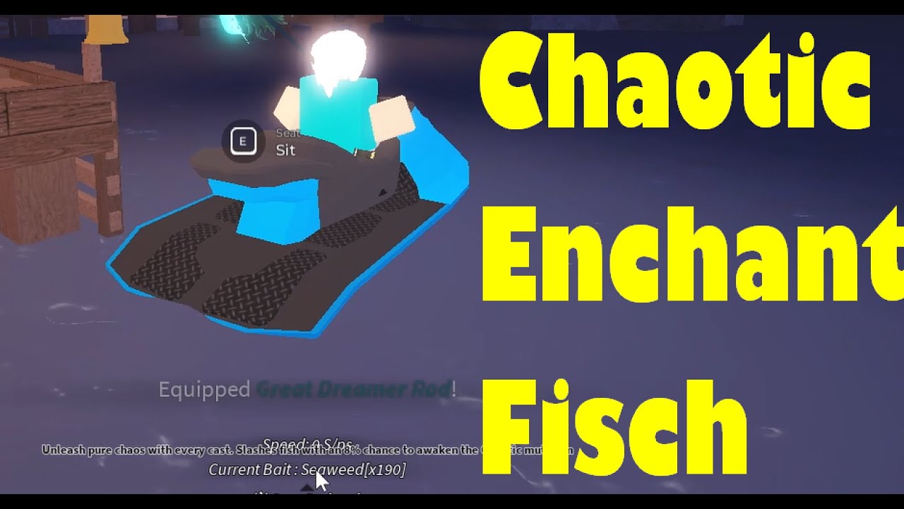 How to Get CHAOTIC ENCHANT in Fisch - YouTube