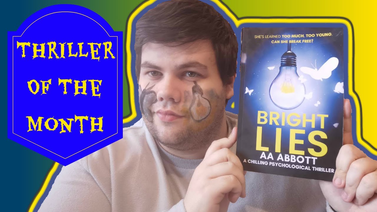 Thriller Of The Month : Bright Lies ||SPOILER FREE REVIEW|| - YouTube