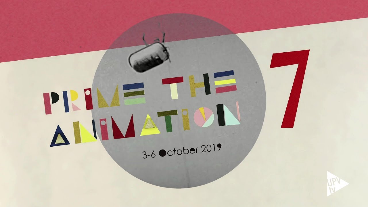 Prime the Animation 7! - Noticia @UPVTV, 01-10-2019 - YouTube