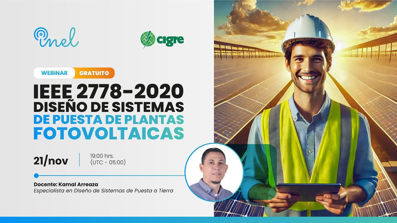 Webinar: IEEE 2778-2020 Diseño de Sistemas de Puesta de Plantas ...