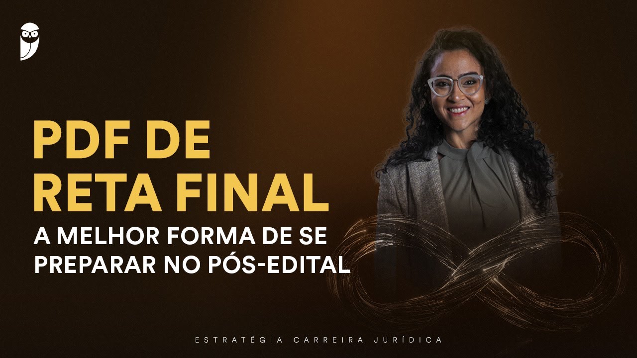 PDF de Reta Final - A melhor forma de se preparar no pós-edital - YouTube