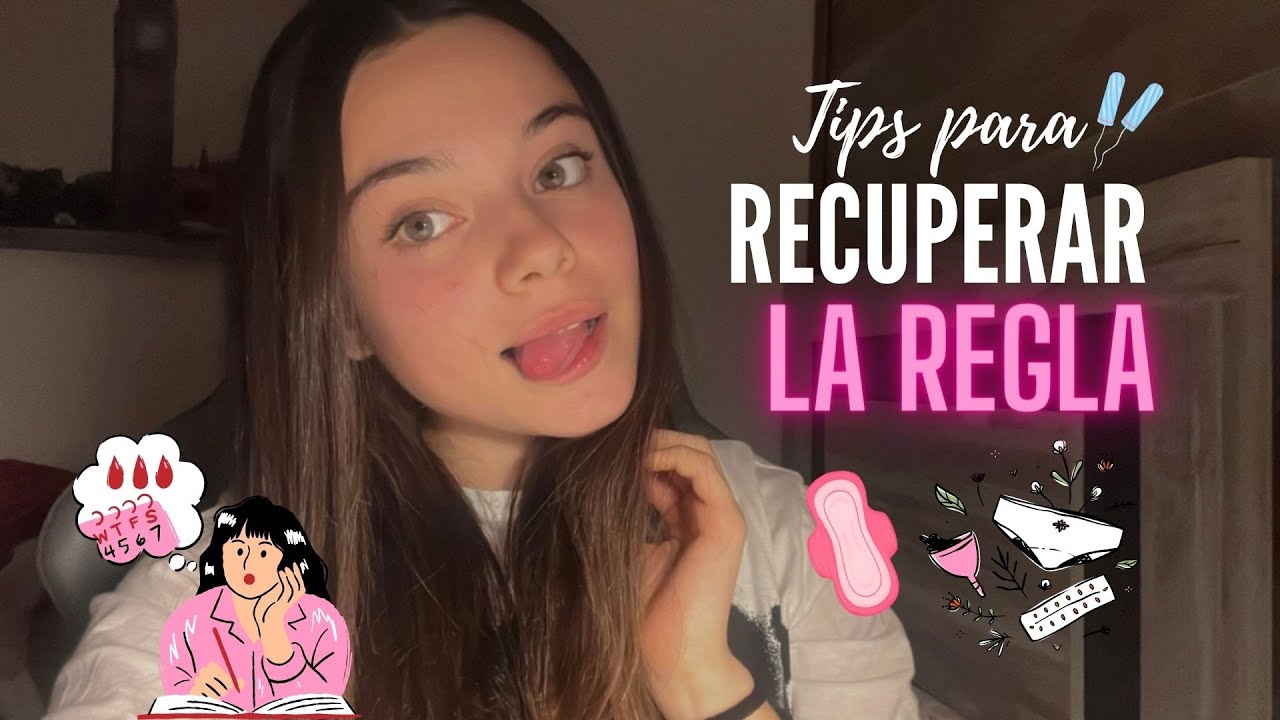 Tips para recuperar la regla - YouTube