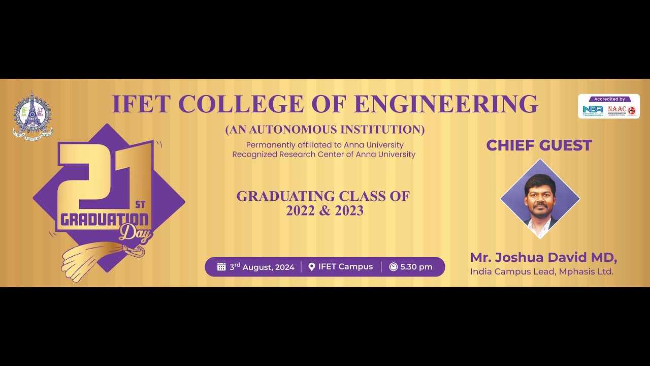 IFET College of Engineering | Graduating Class of 2022 & 2023 | 21st ...