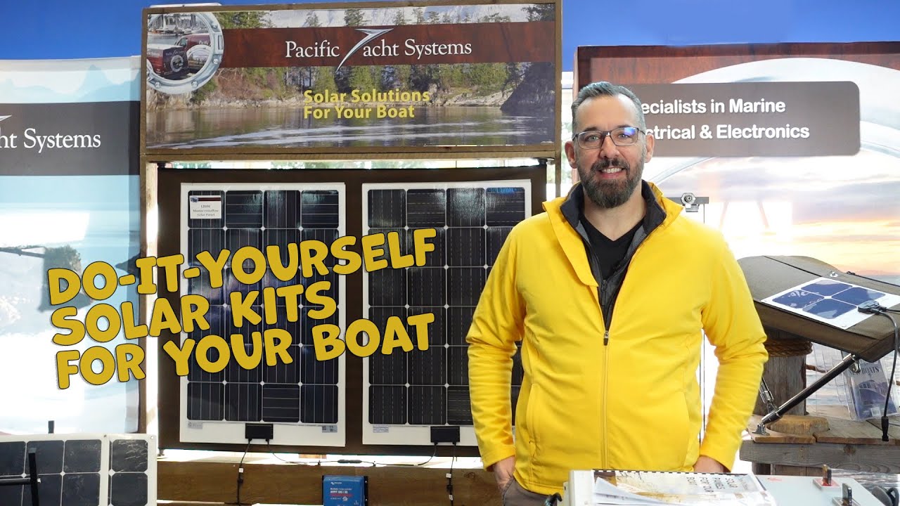 DIY Solar Kits for Your Boat from the Vancouver Boat Show - YouTube