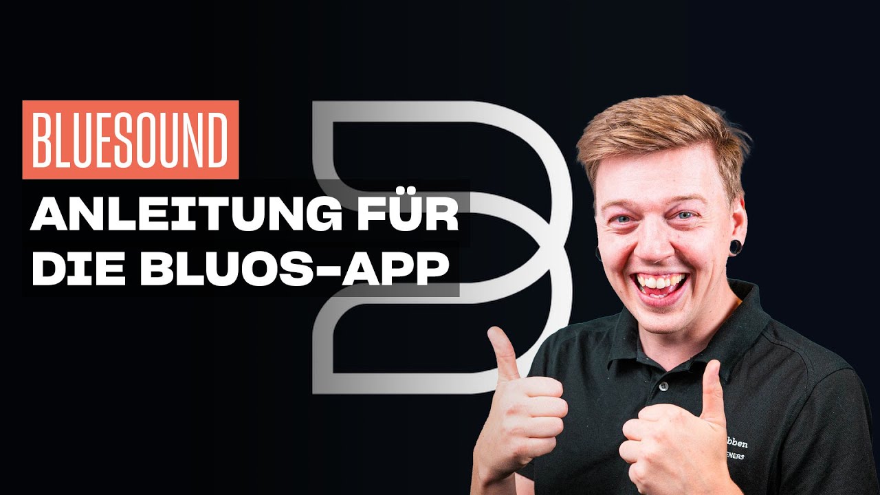Die BluOS-App von Bluesound - Eine Anleitung - YouTube