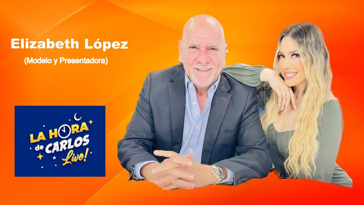 Con la Modelo y Presentadora Elizabeth Lopez (07-26-2023) - YouTube