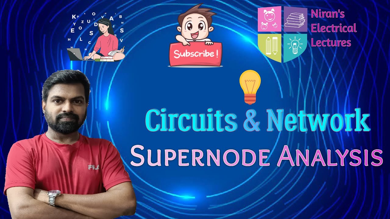 Supernode Analysis | Circuits and Networks - YouTube