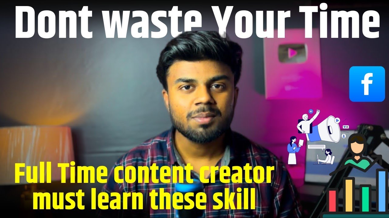 Learn these skill IF you are Fulltime content creator | Don't waste ...