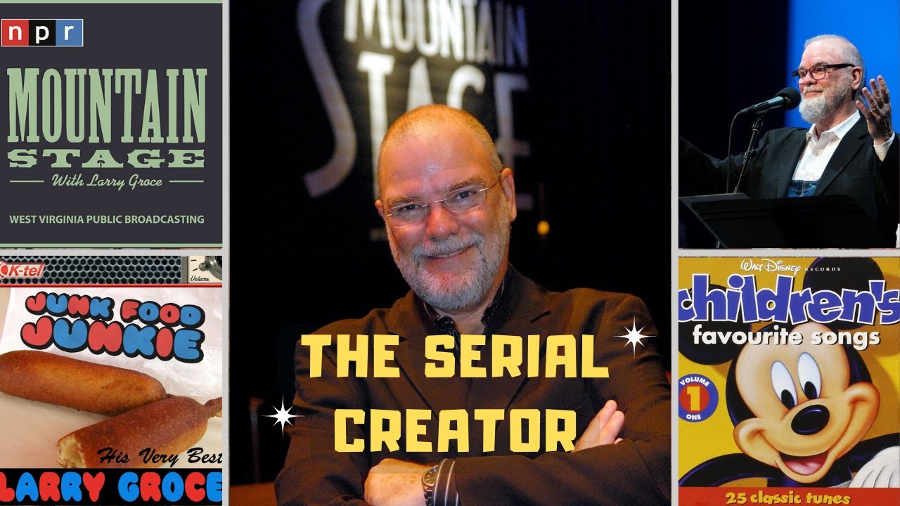 Ep 17: Larry Groce: From a 70s Top 10 Hit to NPR’s Mountain Stage - YouTube