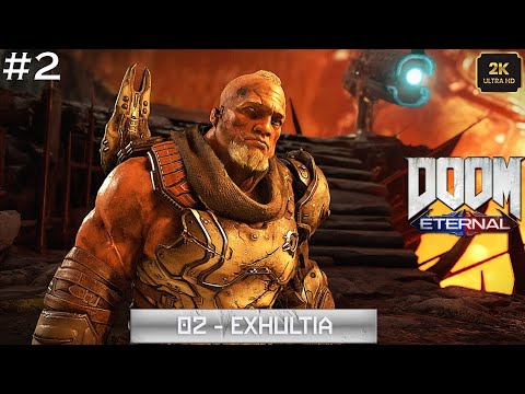DOOM ETERNAL | Level 02 - Exhultia | Walkthrough Gameplay [2K - 60FPS ...