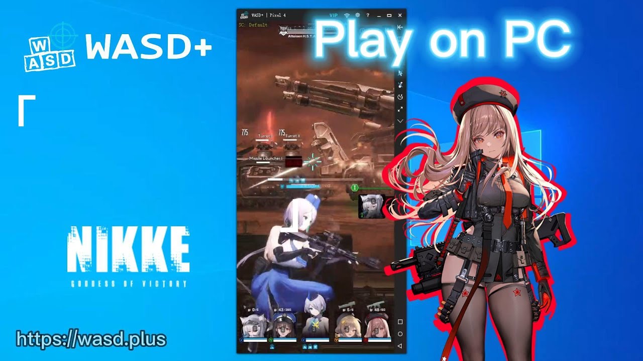 [WASD+ Hands-on] Goddess of Victory: Nikke play on PC with keyboard ...