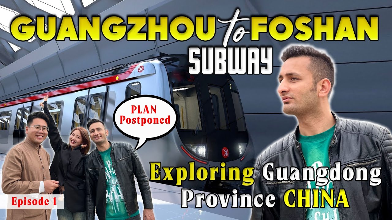 HIGH SPEED Subway GUANGZHOU to FOSHAN | Exploring Guangdong Province ...