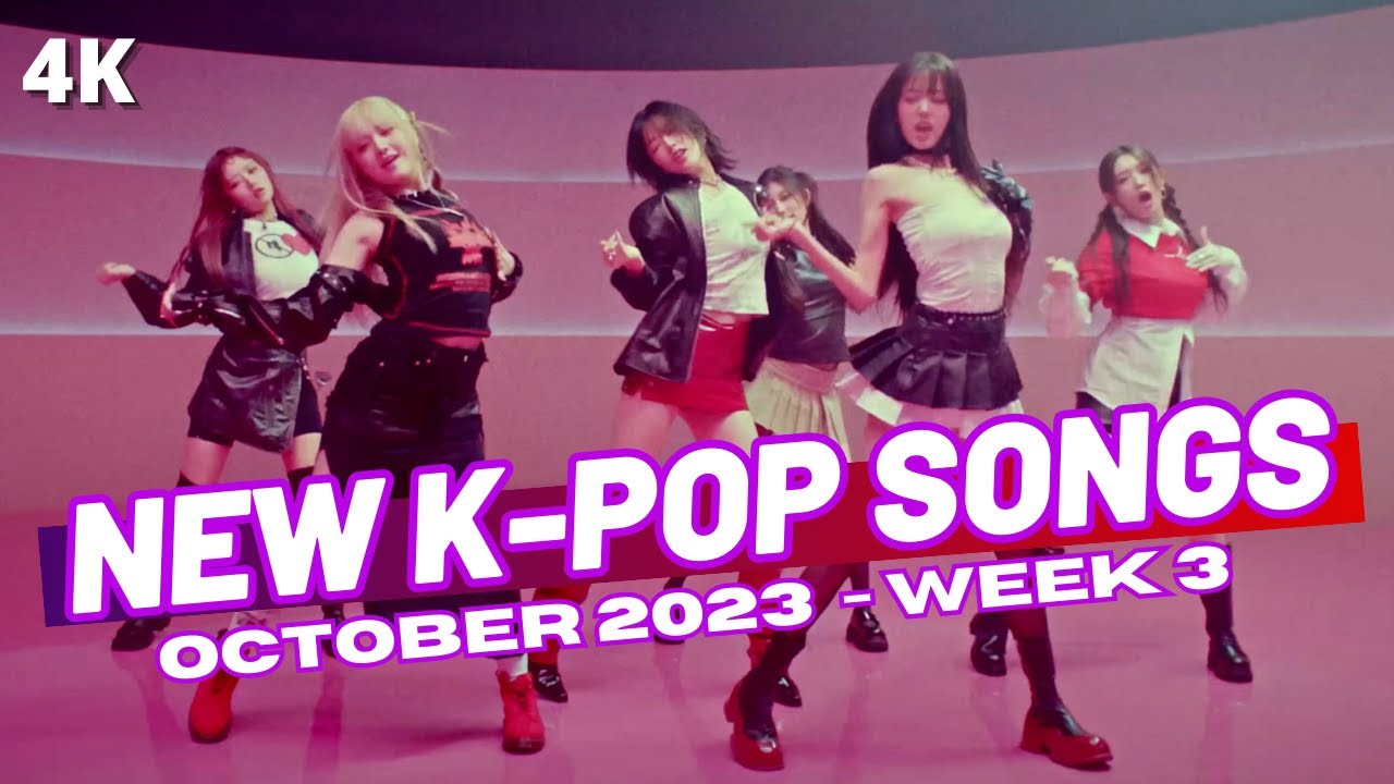 new-k-pop-songs-october-2023-week-3-youtube