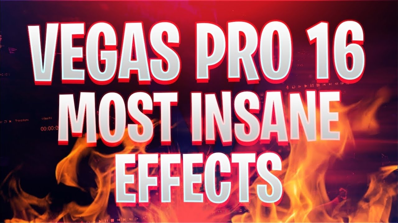 Vegas Pro 16: The Most INSANE Effects - Tutorial #387 - YouTube