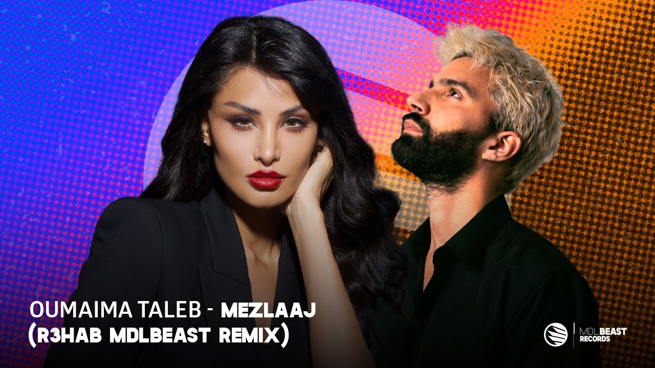 Oumaima Taleb - Mezlaaj (R3HAB MDLBEAST Remix) (Official Visualizer) - YouTube