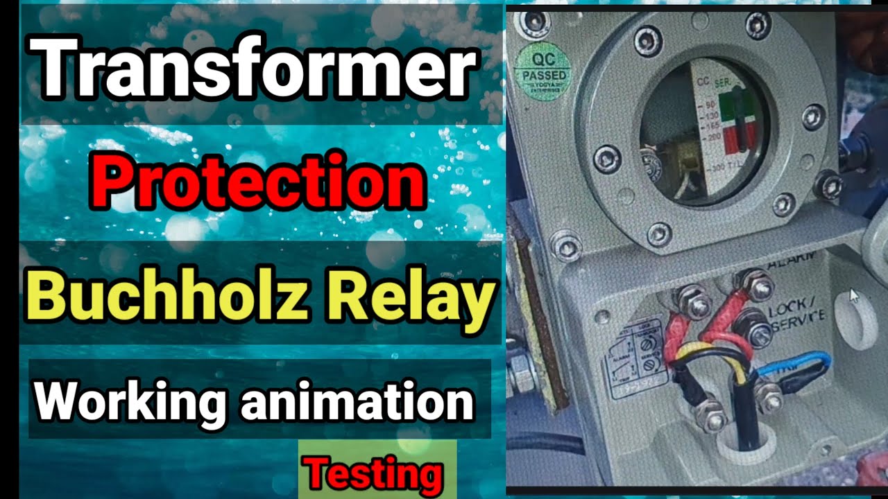 Buchholz relay in transformer | buchholz relay working | testing ...