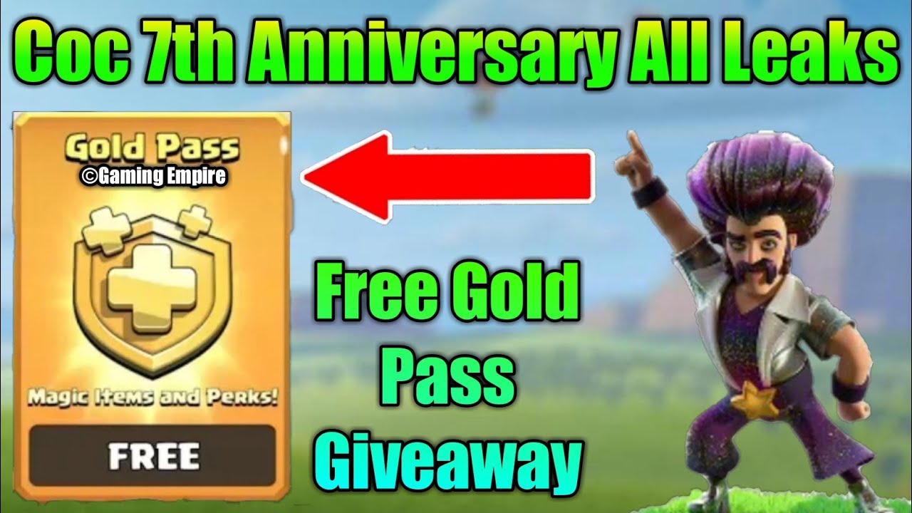 COC 7TH ANNIVERSARY ALL LEAKS IS HERE - NEW TROOP, NEW OBSTACLES, NEW EVENTS ETC - CLASH OF ...