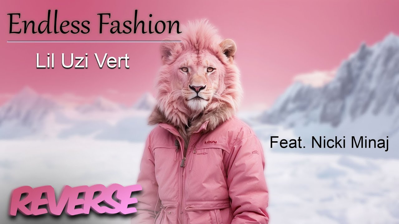 Looking for some new music? Try this reverse :Lil Uzi Vert - Endless ...