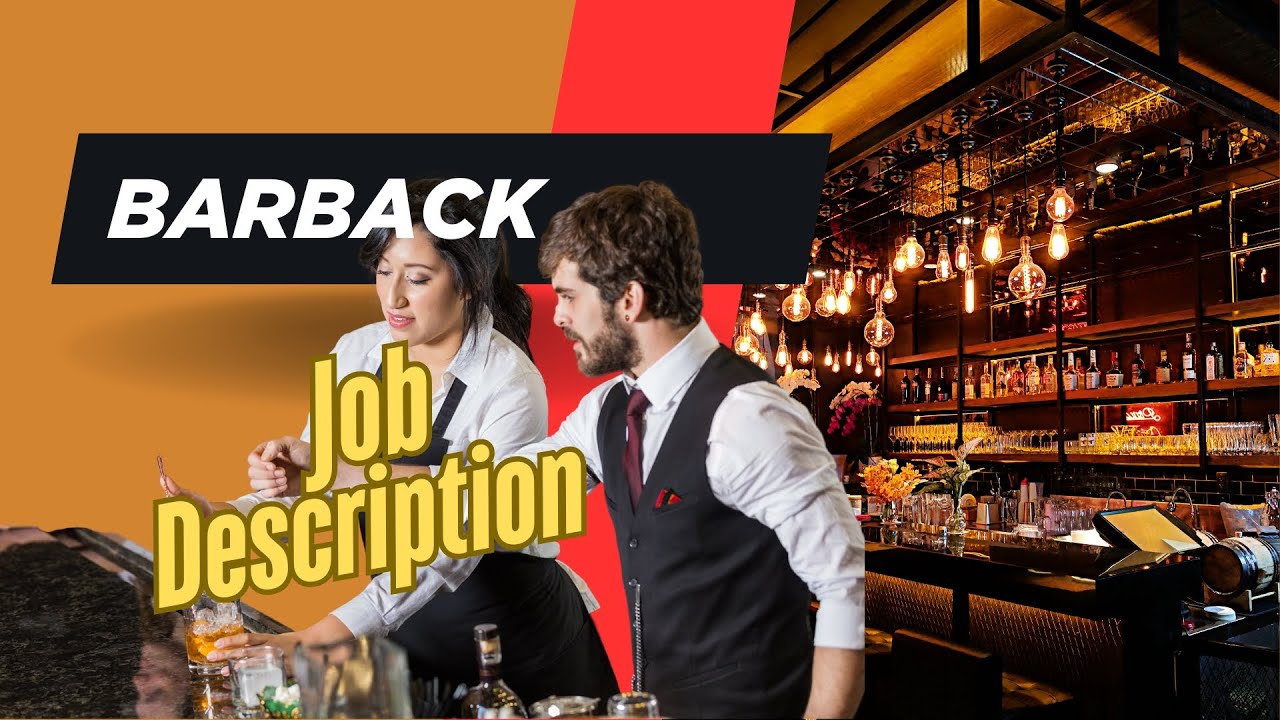 Job description of Barback - Roles, Responsibilities & Skills - YouTube