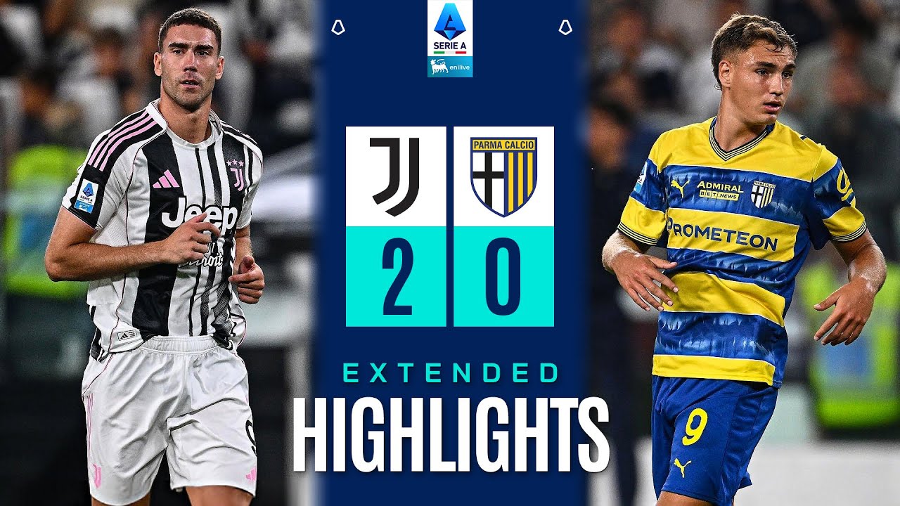 MAXI SINTESI JUVENTUS-PARMA 2-0 | EXTENDED HIGHLIGHTS | SERIE A ENILIVE ...