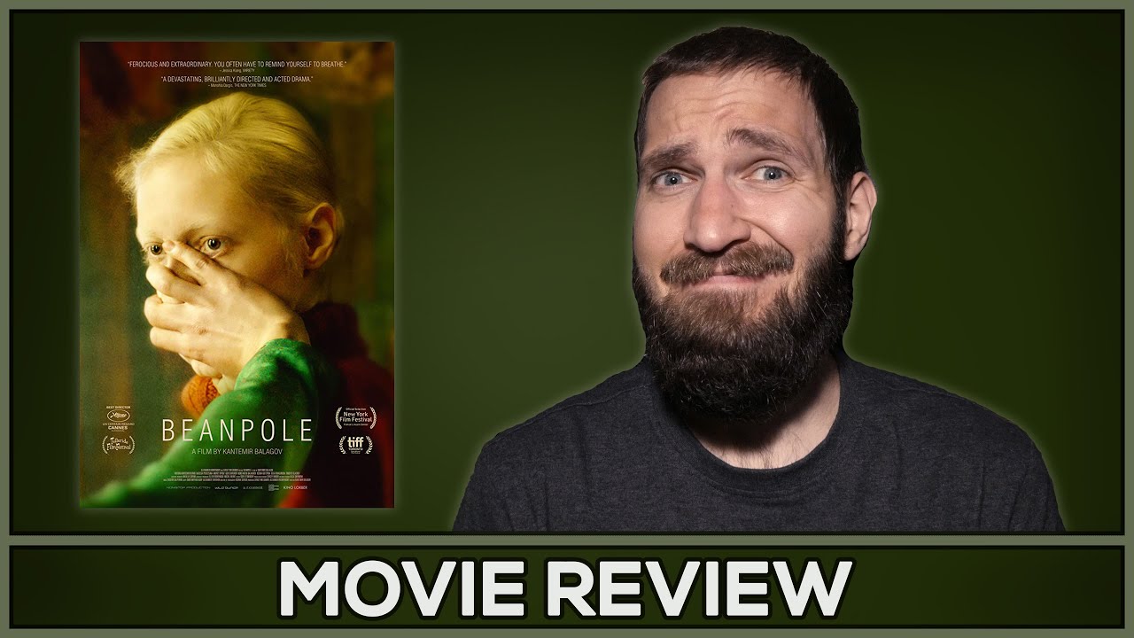 Beanpole - Movie Review - (No Spoilers) - YouTube