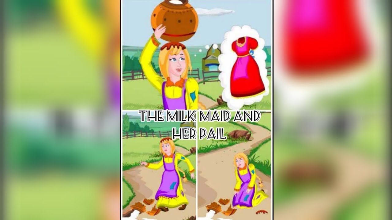 THE MILK MAID AND HER PAIL | DAY DREAM STORY | STORY IN ENGLISH ...