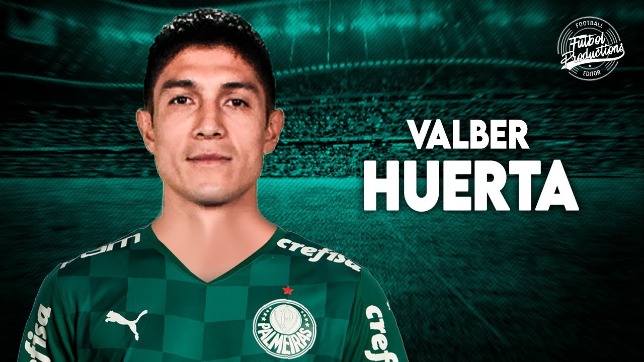 Valber Huerta Bem vindo ao Palmeiras 2021 | HD - YouTube
