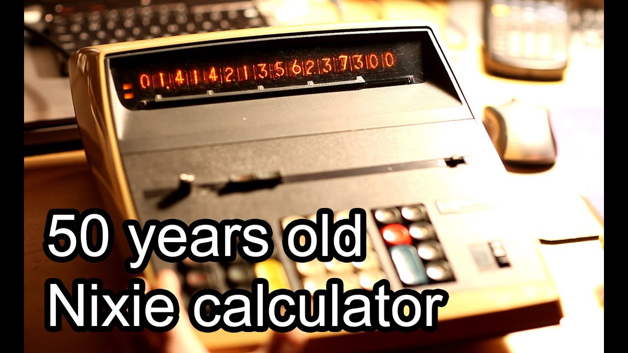 Nixie calculator Toshiba BC-1625 fixed - YouTube