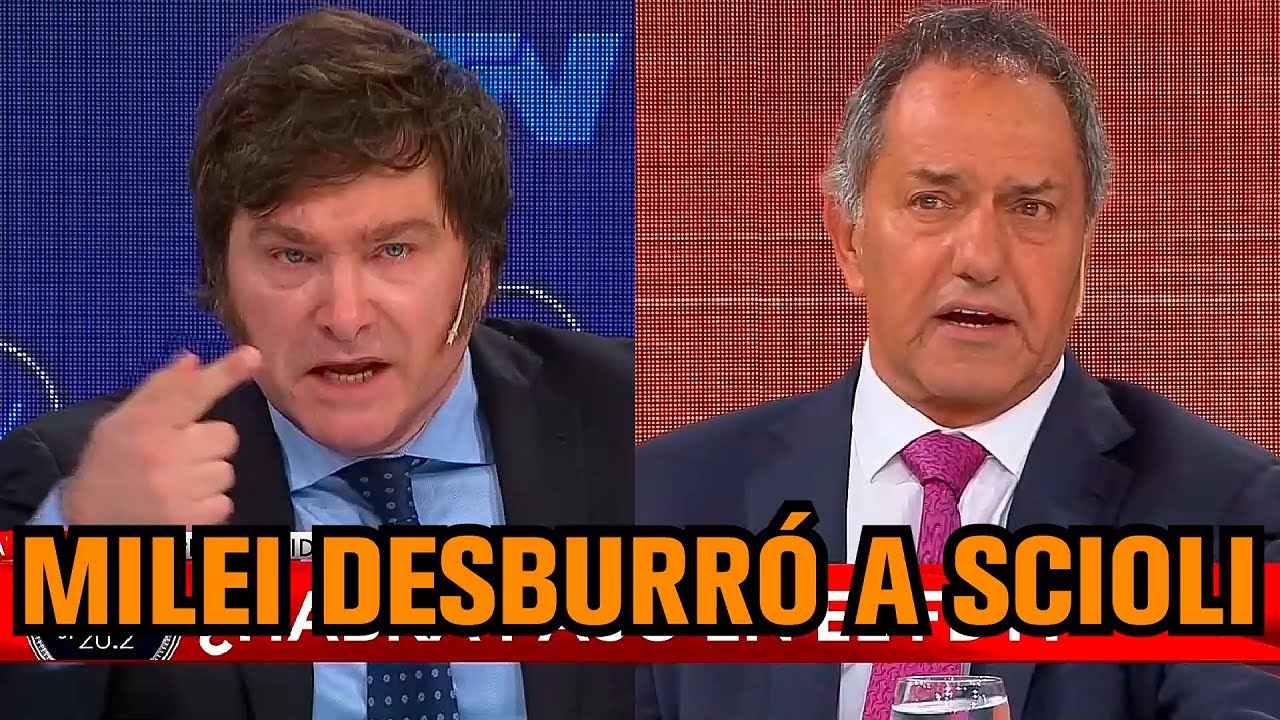 MILEI DESBURRÓ AL BRUTO DE DANIEL SCIOLI - YouTube