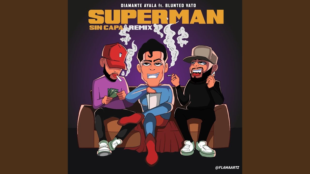 Superman Sin Capa Remix (Two) - YouTube
