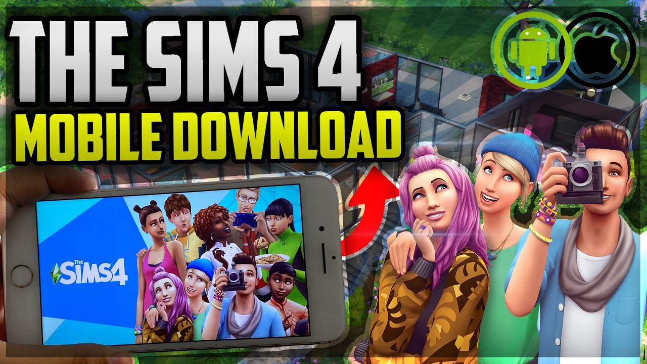 The Sims 4 Mobile Download - How to Download Sims 4 Mobile on iOS ...