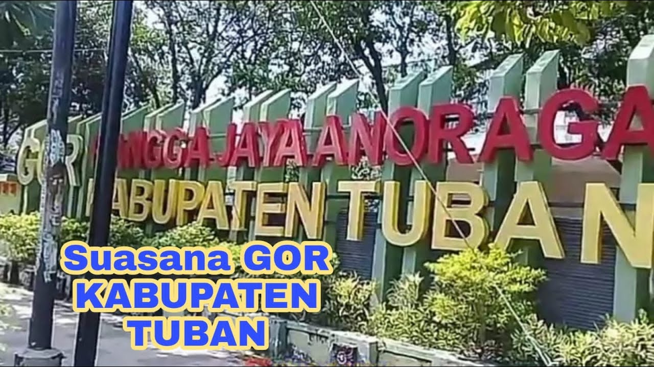 suasana GOR Tuban - YouTube