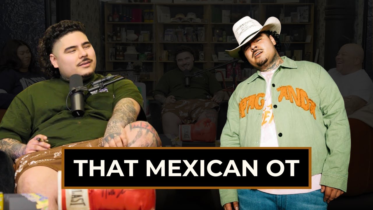 That Mexican OT - The Texas Technician & Condiment King - Episode 10 ...