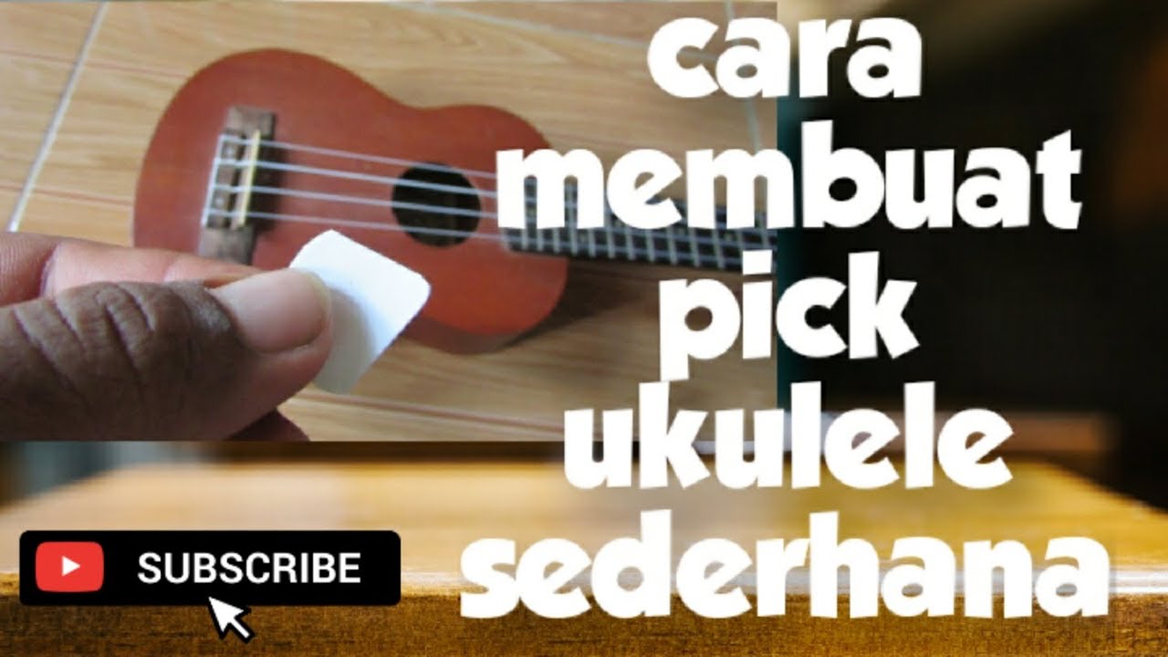 Cara membuat pick ukulele sederhana - YouTube