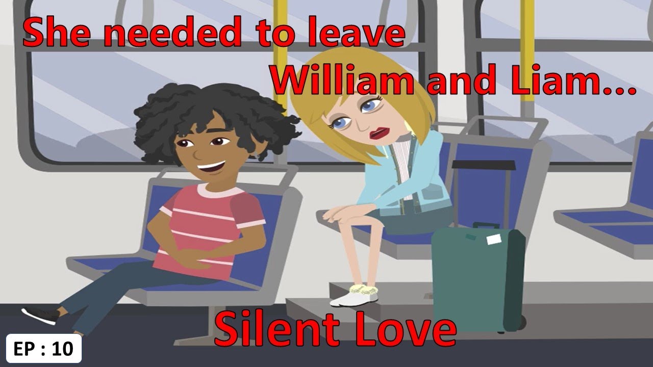 Silent Love part 10 | English Story | Learn English | English ...