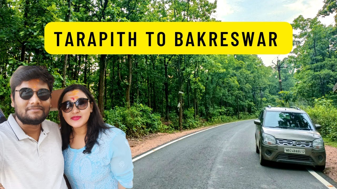 Tarapith to Bakreswar। Bakreswar hot Spring। Better Living - YouTube