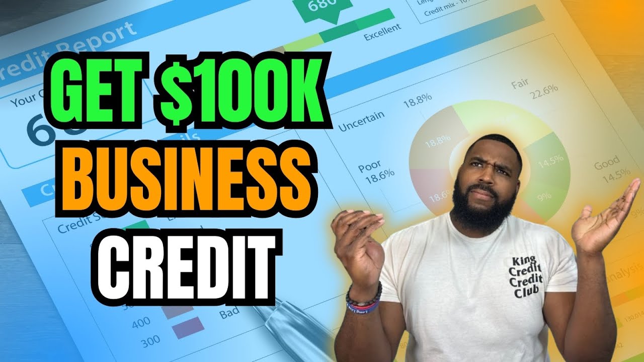 How to Use a 780+ Credit Score to Get $100K in Business Credit - YouTube