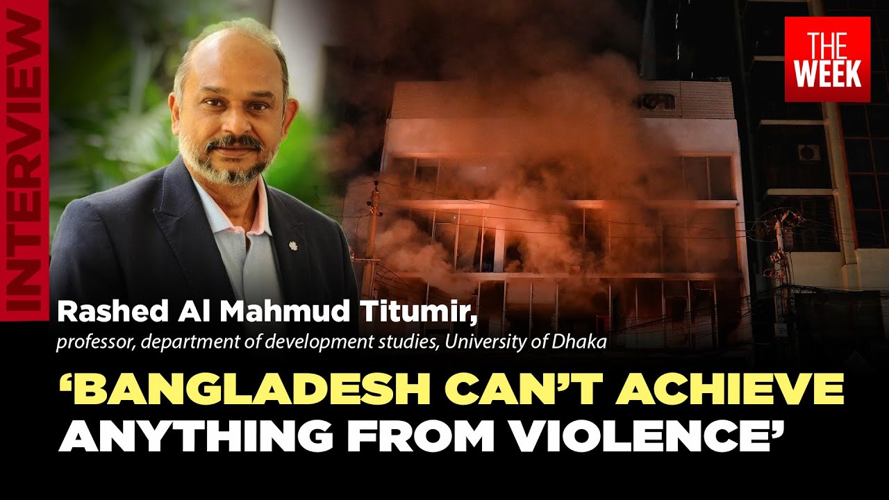 Rashed Al Mahmud Titumir on Bangladesh's violence and threats to ...