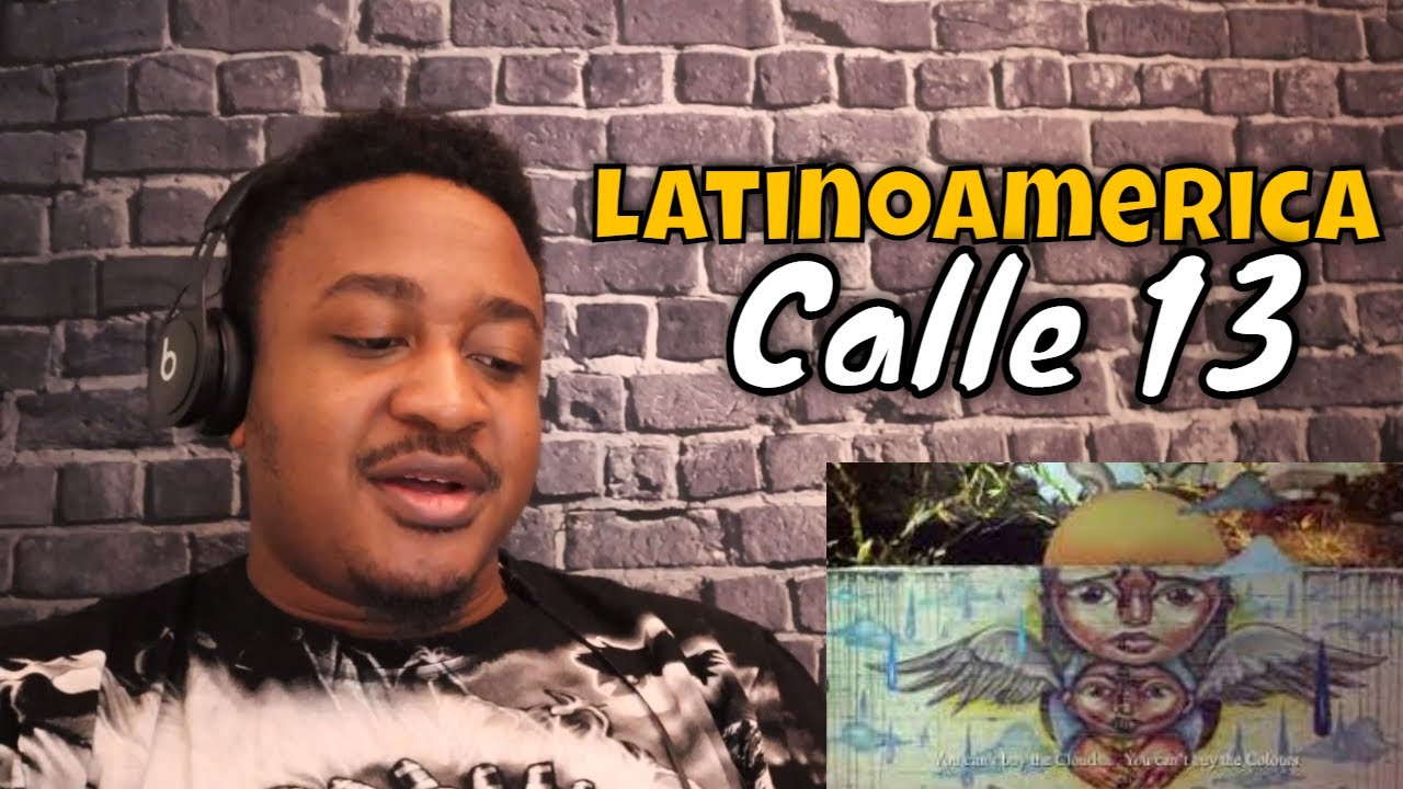 First Time Hearing Calle 13 - Latinoamérica (NEW English Subtitles ...