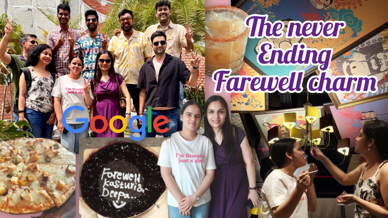 My Last Day at Google 💙 | Farewell Party at a Farmhouse 🌿 | Dance ...