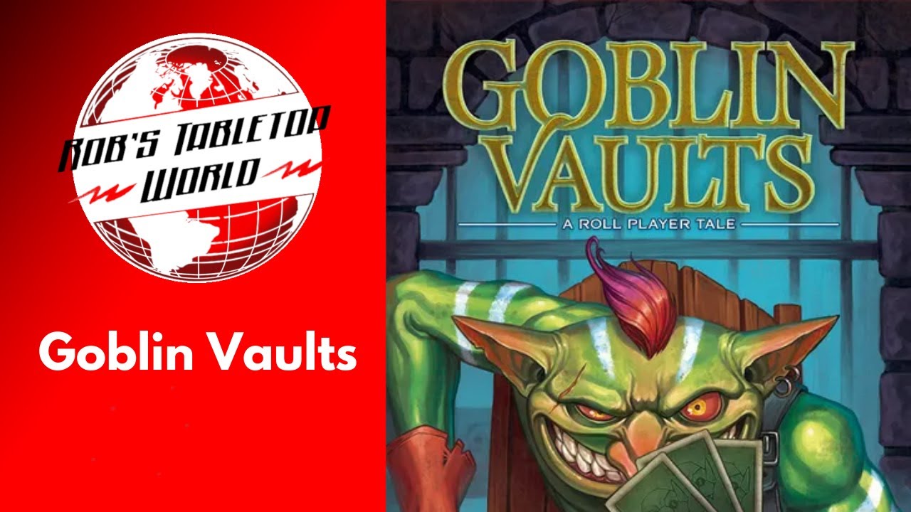 Rob Looks at Goblin Vaults : A lot of game in a small box!! - YouTube