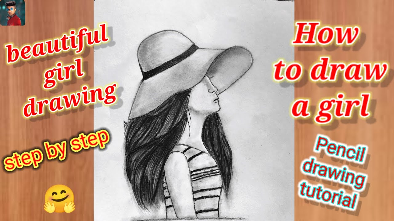 How to draw a girl, beautiful girl drawing | Pencil drawing tutorial ...