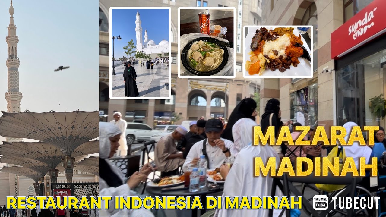 AKHIRNYA! MENEMUKAN BANYAK RESTAURANT & MAKANAN INDONESIA DI MADINAH ...