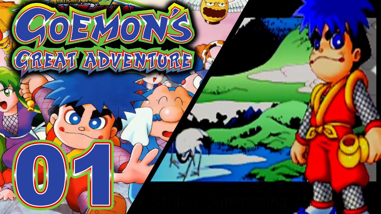 Goemon's Great Adventure | #01 | The Mystical Ninja - YouTube