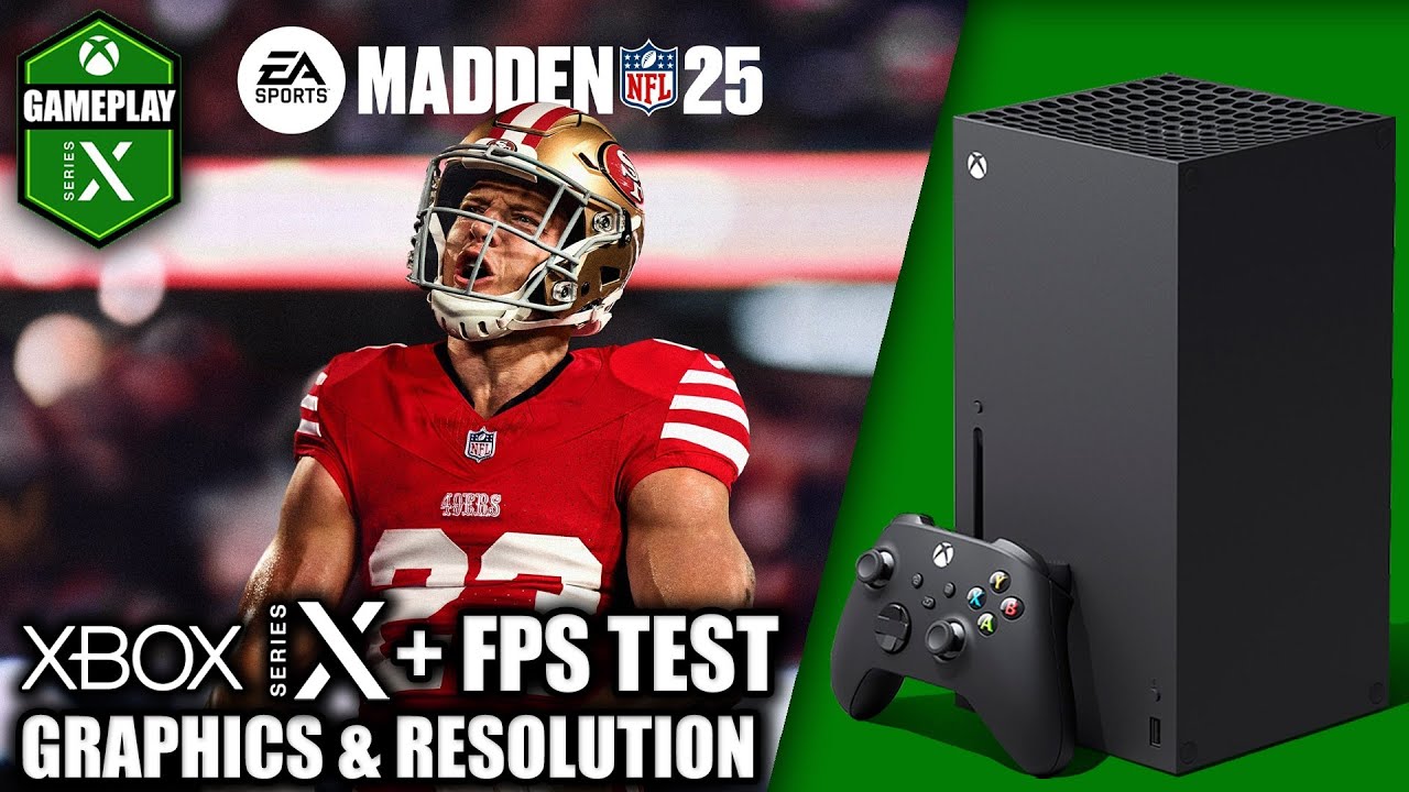 Madden NFL 25 - Xbox Series X Gameplay + FPS Test - YouTube