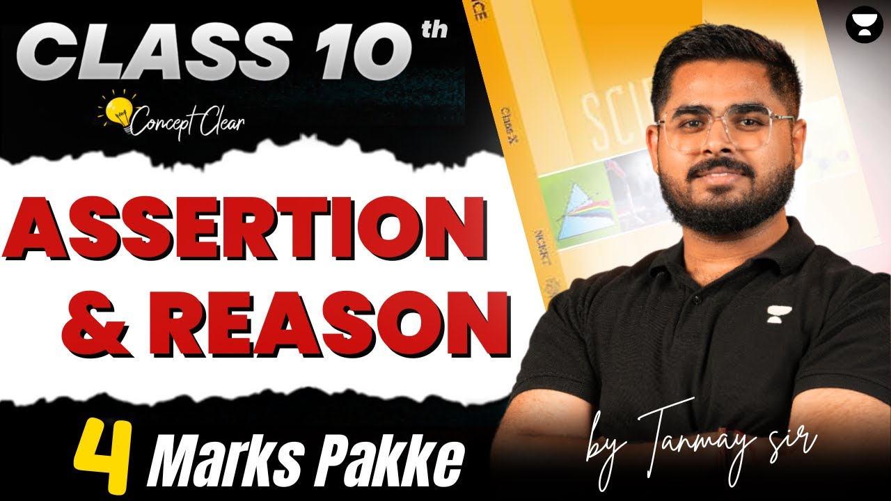 Assertion-Reason Questions | Class 10 Science | By Tanmay Sir - YouTube